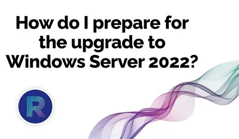 Preparing For The Upgrade To Windows Server Rosh Tech