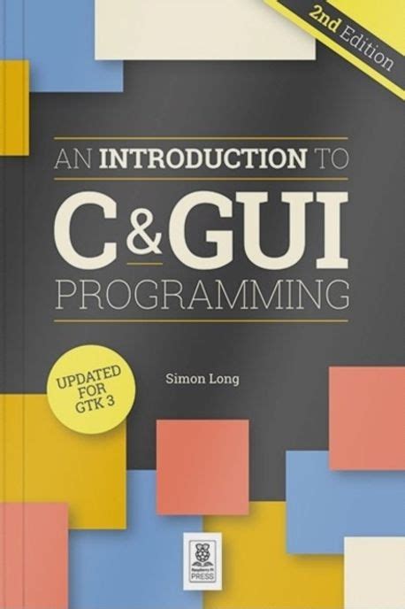 an introduction to c and gui programming simon long 교보문고