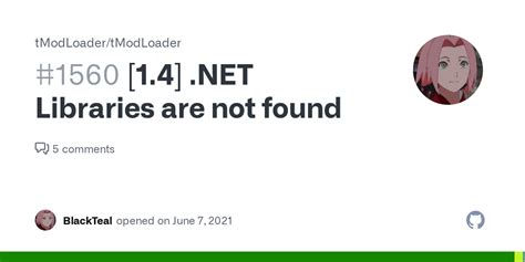 14 Net Libraries Are Not Found · Issue 1560 · Tmodloadertmodloader · Github