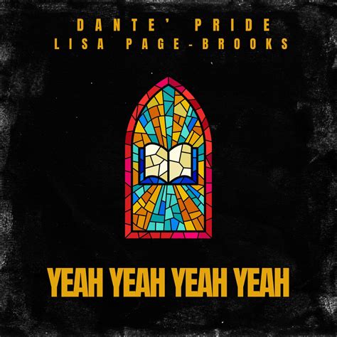‎yeah Yeah Yeah Yeah Feat Lisa Page Brooks Single Album By Dante