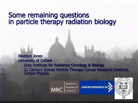 Ppt Some Remaining Questions In Particle Therapy Radiation Biology