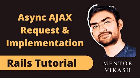 Ajax Request And Implementation Ruby On Rails Tutorial Hindi Youtube