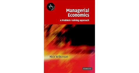 Mitanurdyana Managerial Economics A Problem Solving Approach