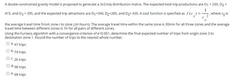 solved a doube constrained gravity model is proposed to