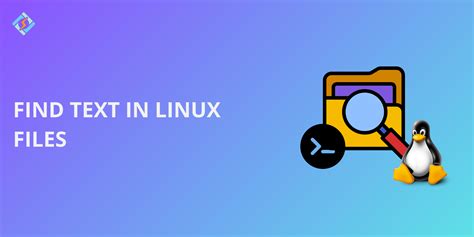 a full guide to find text in files using linux grep command