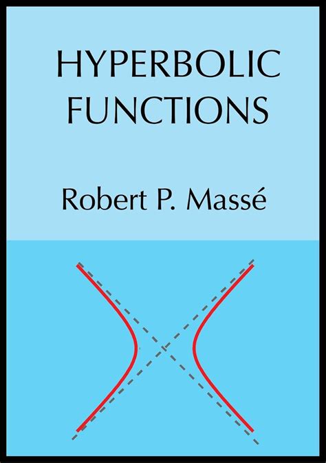 Hyperbolic Functions Ebook Masse Robert Kindle Store