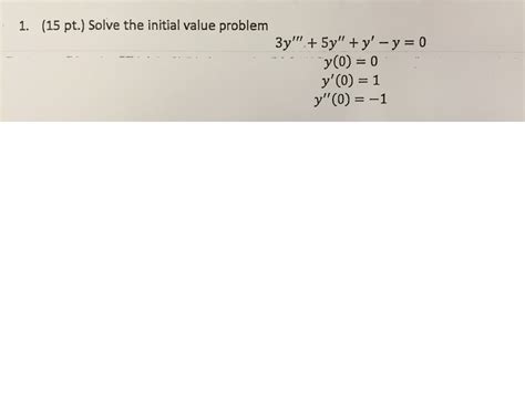 solved solve the initial value problem 3y 5y y y