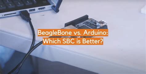 BeagleBone Vs Arduino Which SBC Is Better ElectronicsHacks