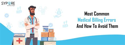 Most Common Medical Billing Errors And How To Avoid Them Sypore