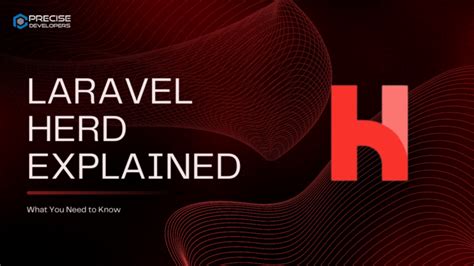 Laravel Herd Explained What You Need To Know
