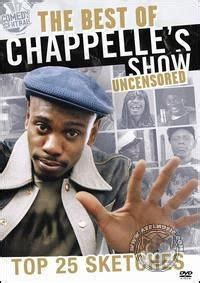 The Best Of Chappelles Show Top 25 Sketches