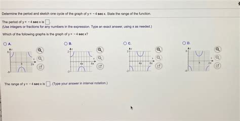 Solved Determine The Period And Sketch One Cycle Of The Chegg Com
