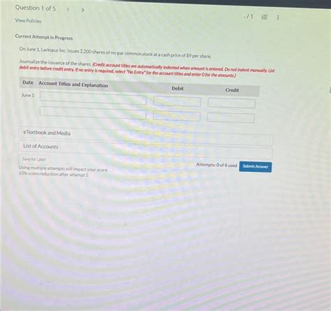 Solved Question 1 of 5 View Policies Current Attempt in | Chegg.com