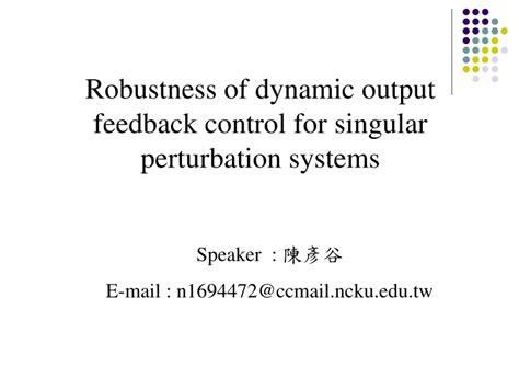 ppt robustness of dynamic output feedback control for singular
