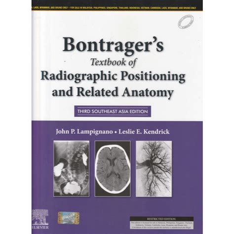 Bontragers Textbook Of Radiographic Positioning And Related Anatomy