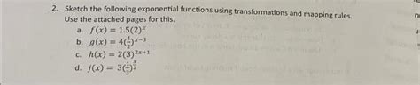 Solved Sketch The Following Exponential Functions Using Chegg