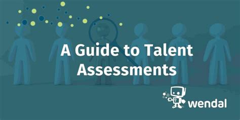 Talent Assessment Strategy A Guide To Framework Examples Benefits