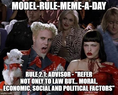 Model Rule Meme A Day Posted On Linkedin