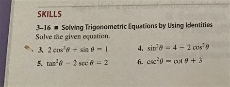 Solved Skills 3 16 Solving Trigonometric Equations By