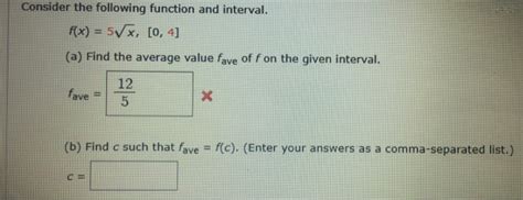 Solved Consider The Following Function And Interval