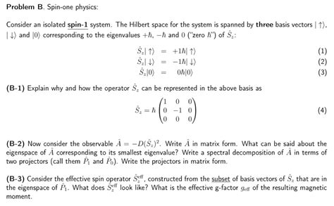 [solved] consider an isolated spin 1 system the hilbert