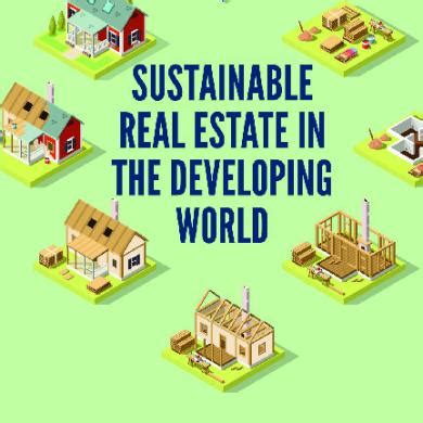 Download Sustainable Real Estate In The Developing World By Raymond