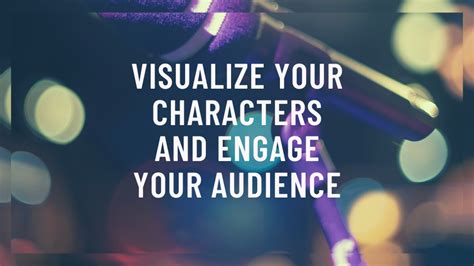 Character Visualization Engage Your Audience Cinema Life
