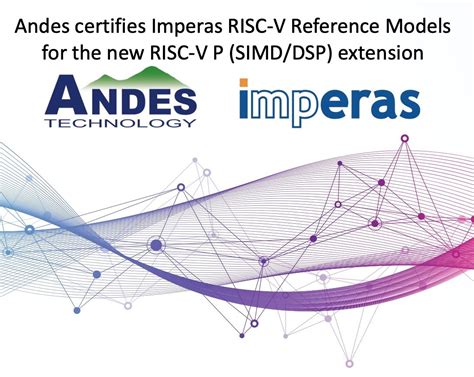 andes certifies imperas risc v reference models for the new risc v p