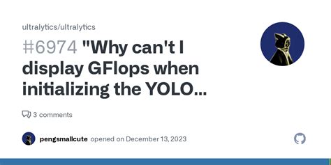 Why Cant I Display Gflops When Initializing The Yolo Class Model · Issue 6974 · Ultralytics