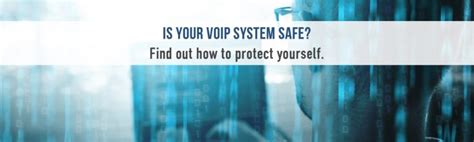 The Top Voip Security Risks And Safety Measures In 2020