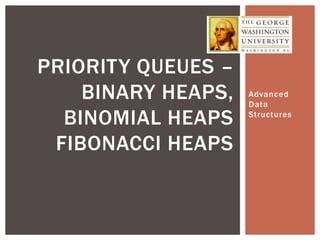 Binomial Heaps And Fibonacci Heaps PPT