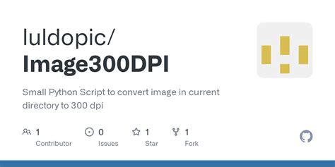 Github Luldopic Image Dpi Small Python Script To Convert Image In Current Directory To Dpi