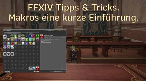 Ffxiv Tipps And Tricks Was Kann Man Mit Makros Machen Youtube