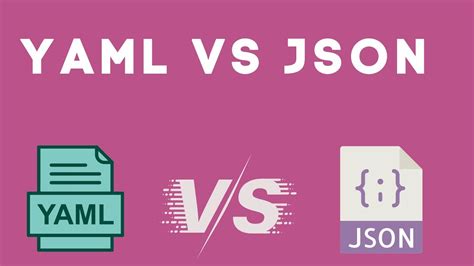 json or yaml which one to choose
