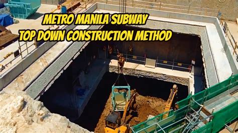 Metro Manila Subway Top Down Construction Method Youtube
