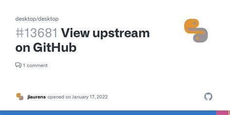 view upstream on github · issue 13681 · desktop desktop · github
