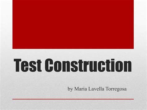 Test Construction Pptx Standardized Testing Educational Assessment