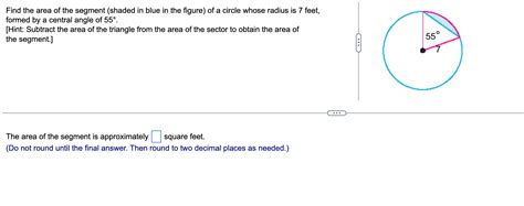 Solved Find The Area Of The Segment Shaded In Blue In The Chegg