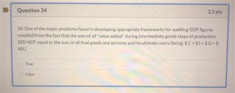 Solved Question 34 2 5 Pts 34 One Of The Major Problems Chegg Com