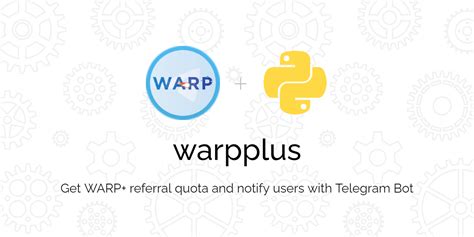GitHub Oreomeow Warpplus Get WARP Referral Quota And Notify Users With Telegram Bot