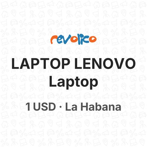 Laptop Lenovo Laptop En La Habana Cuba Revolico