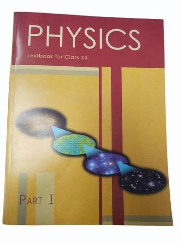 English Class 12th Ncert Physics Book Part 1 At ₹ 200 Piece In Meerut Id 2854577915597