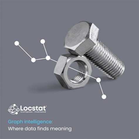 The Nuts And Bolts Of Graph Intelligence Locstat Is A Graph Intelligence Platform
