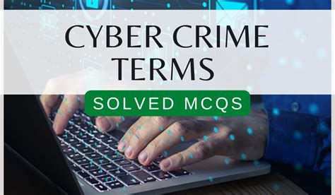 Important Cyber Security Terms Computer Science Solved Mcqs