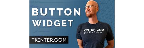 All About The Button Widget Tkinter Widget Library 1