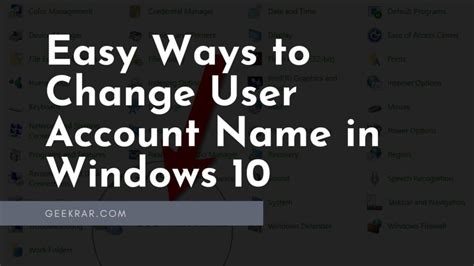 3 Easy Ways To Change User Account Name In Windows 10 GEEKrar