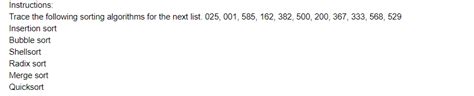 Solved Instructions Trace The Following Sorting Algorithms