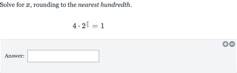 Solved Solve For X Rounding To The Nearest Hundredth 42x