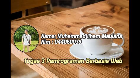 Tugas 3 Pemrograman Berbasis Web Youtube