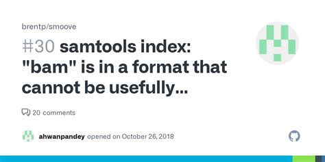 Samtools Index Bam Is In A Format That Cannot Be Usefully Indexed
